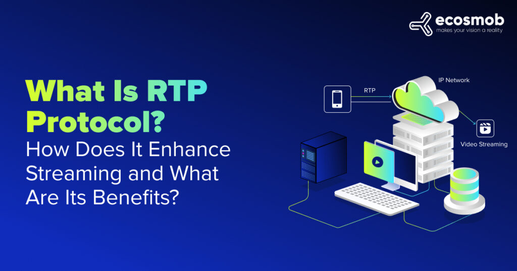 RTP Protocol: How It Works & Why It Matters